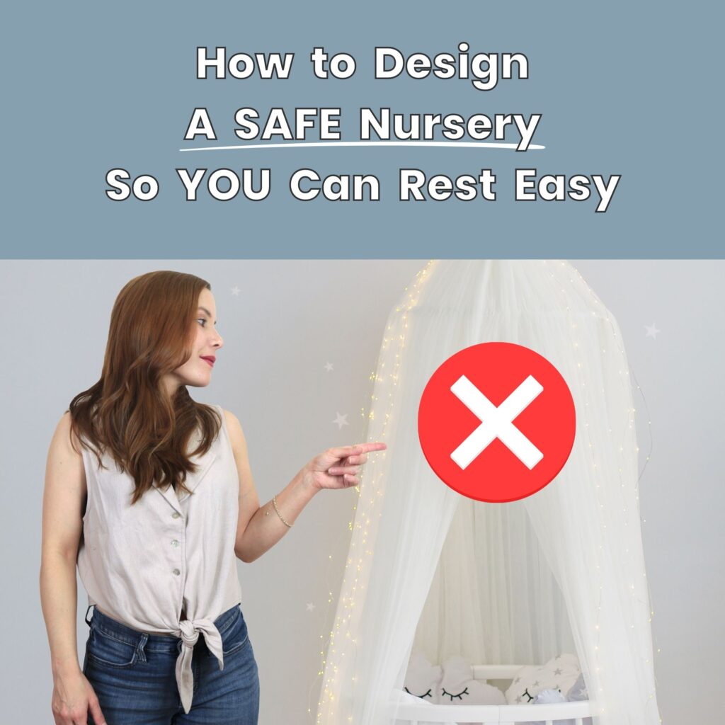 Design a Beautiful and Safe Nursery With My Step-By-Step Guide